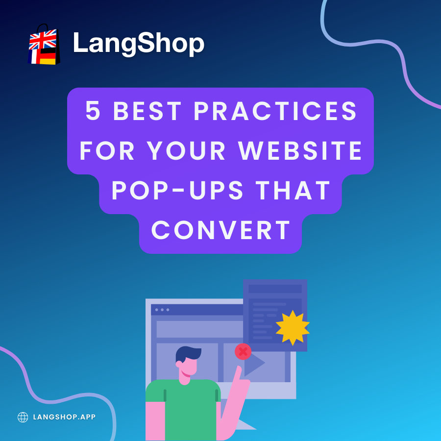 5 Best Practices for Your Website Pop-Ups that Convert