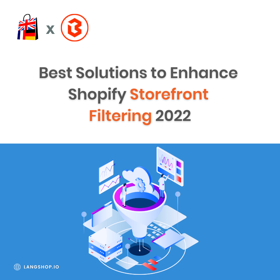 Best Solutions To Enhance Shopify Storefront Filtering 2022