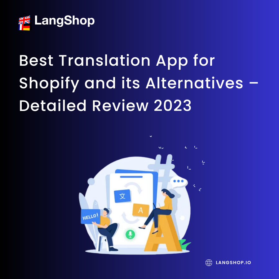 Best Translation App for Shopify and its Alternatives - Detailed Review ...