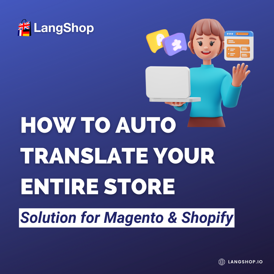 How To Auto Translate Your Entire Store | Solution for Magento & Shopify